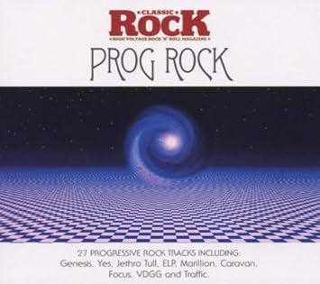 Various Artists - Classic Rock Presents: Progressive Rock - Amazon.com ...