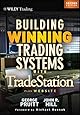 TradeStation Made Easy!: Using EasyLanguage to Build Profits with the World's Most Popular ...