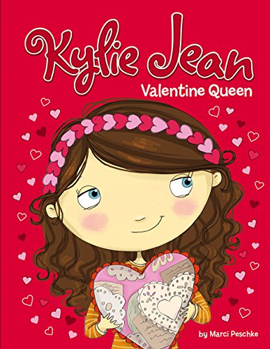 Valentine Queen (Kylie Jean) Book Review and Ratings by Kids - Marci ...