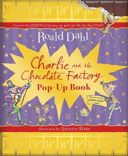 Charlie and the Chocolate Factory Pop-Up Book. Roald Dahl: Roald Dahl ...