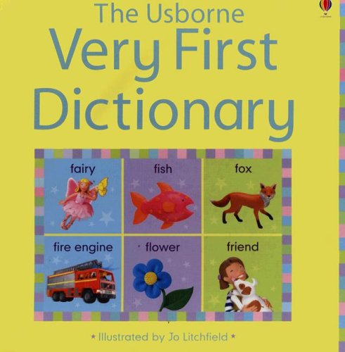 Very First Dictionary: Young, Caroline, Brooks, Felicity: 9780794510022 ...