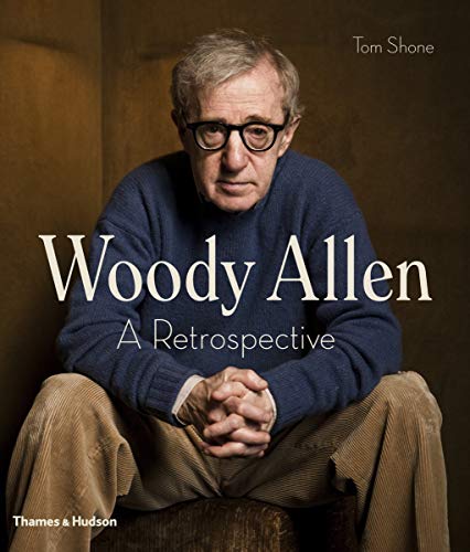 Amazon - Woody Allen: A Retrospective: SHONE TOM: 9780500517987: Books