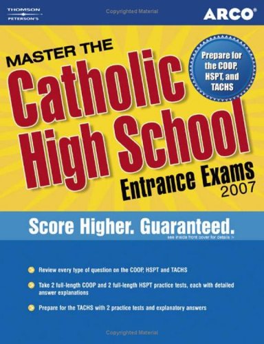 Amazon.com: Master the Catholic HS EntranceExam 2007 (Peterson's Master ...
