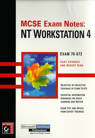 McSe Exam Notes: Nt Workstation 4: King, Robert, King, Robert, Govanus ...