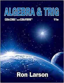 Algebra & Trig: Larson, Ron: 9780357452080: Amazon.com: Books