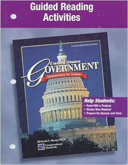 Guided Reading Activities for "US Government: Democracy in Action" by ...