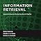 Buy Information Retrieval: Implementing and Evaluating Search Engines (The MIT Press) Book ...