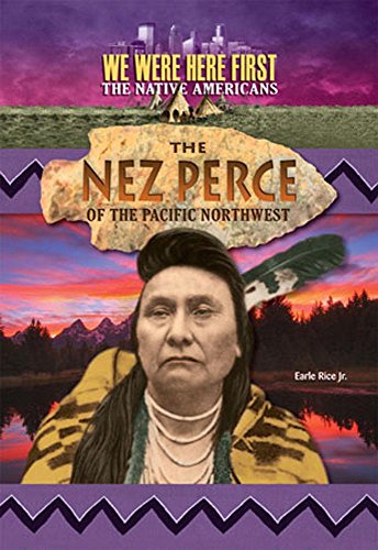 Mua The Nez Perce of the Pacific Northwest (We Were Here First: The ...