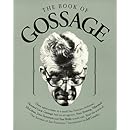 The Book of Gossage: Howard Luck Gossage: 9780962141539: Amazon.com: Books