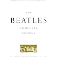 The Beatles: Complete Scores (Transcribed Score): Beatles, The ...