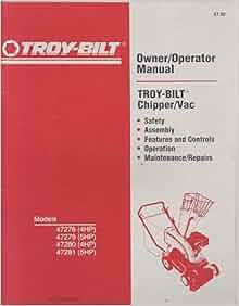 Troy-Bilt Owner/Operator Manual Chipper/Vac Models 47278 47279 47280 ...