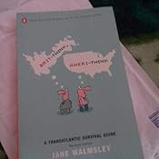Brit-Think, Ameri-Think: A Transatlantic Survival Guide: Amazon.co.uk ...