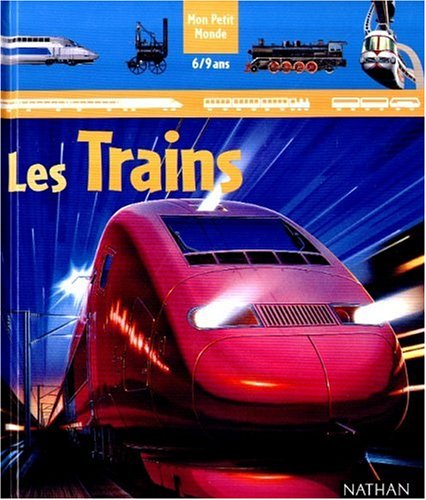 Les Trains: Balkwill, Richard: 9782092430095: Amazon.com: Books
