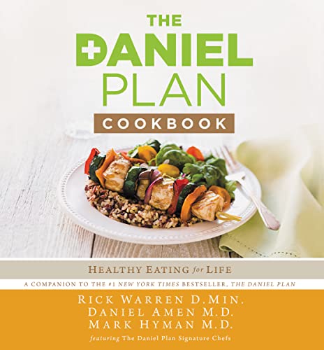 The Daniel Plan Cookbook: Healthy Eating for Life: Warren, Rick, Amen ...