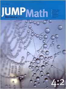 Amazon.com: JUMP Math: Workbook 4, Part 2: 9781897120439: JUMP Math: Books