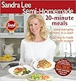 Sandra Lee Semi-Homemade Cooking: Lee, Sandra: Amazon.com: Books