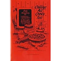 Calling All Cooks Two: Telephone Pioneers of America Alabama Ch ...