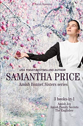 The Amish Bonnet Sisters series: 3 Books-in-1: Amish Joy: Amish Family ...