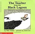 The Teacher From The Black Lagoon: Thaler, Mike, Lee, Jared ...