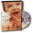 Sign With Your Baby: How to Communicate With Infants Before They Can ...