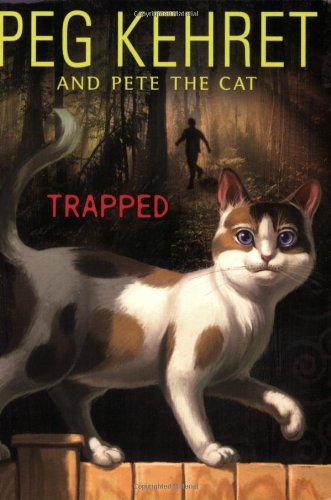 Trapped Book Review and Ratings by Kids - Peg Kehret