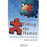 Fitting the Human: Introduction to Ergonomics / Human Factors ...