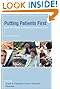 Putting Patients First: Designing and Practicing Patient-Centered Care ...