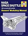 NASA Space Shuttle Manual: An Insight Into the Design, Construction and ...