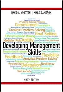 Developing Management Skills 9th Edition by David A. Whetten,‎ Kim S ...