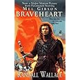 BRAVEHEART: Wallace, Randall: 9780671522810: Amazon.com: Books
