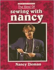 The Best of Sewing With Nancy: Nancy Zieman: 9780848711801: Amazon.com ...