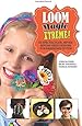 Loom Magic Xtreme!: 25 Spectacular, Never-Before-Seen Designs for ...