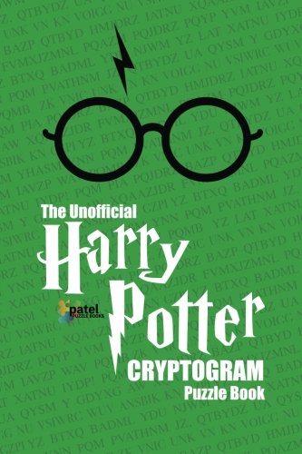 The Unofficial Harry Potter Cryptogram Puzzle Book: 100 Cryptograms ...