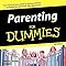 Parenting For Dummies, 2nd Edition: Sandra Hardin Gookin: 0785555102064 ...