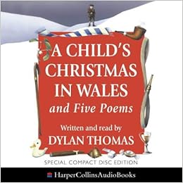 A Child's Christmas in Wales: Amazon.co.uk: Dylan Thomas: 9780898456486 ...