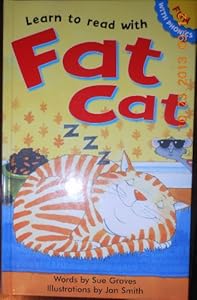 Learn to read with Fat Cat (Fun with... book by Sue Graves