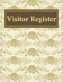 Visitor Register: Visitor Registration Books: Visitor Register Book in ...