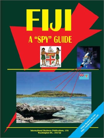Fiji a Spy Guide: Ibp Usa: 9780739751664: Amazon.com: Books