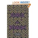 Amazon.com: Girls of Riyadh: A Novel (9781594201219): Rajaa Alsanea: Books