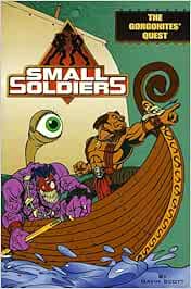Small Soldiers Gorgonites: Scott, Gavin: 9780448418827: Books - Amazon.ca