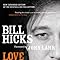 Love All the People: Amazon.co.uk: Bill Hicks: Books