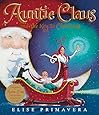 Auntie Claus: Elise Primavera: 9780439227711: Amazon.com: Books