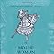 The Mouse Woman Trilogy: 30th Anniversary Edition: Harris, Christie ...