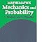Mathematics - Mechanics and Probability: L. Bostock, S. Chandler ...