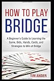 Bridge Basics 1: An Introduction (The Official Better Bridge Series): Audrey Grant ...