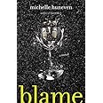 Blame: A Novel: Huneven, Michelle: 9780374114305: Amazon.com: Books