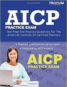 AICP Practice Exam: Test Prep and Practice Questions for the American ...