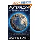 Amazon.com: Waterproof (The Water Crisis Chronicles Book 2) eBook ...