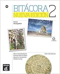 Bitácora 2. Nueva edición. A2. . Libro del alumno + MP3 descargable ...