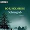 Schneegrab: Roman : Holmberg, Bo R, Engeler, Sigrid: Amazon.de: Bücher